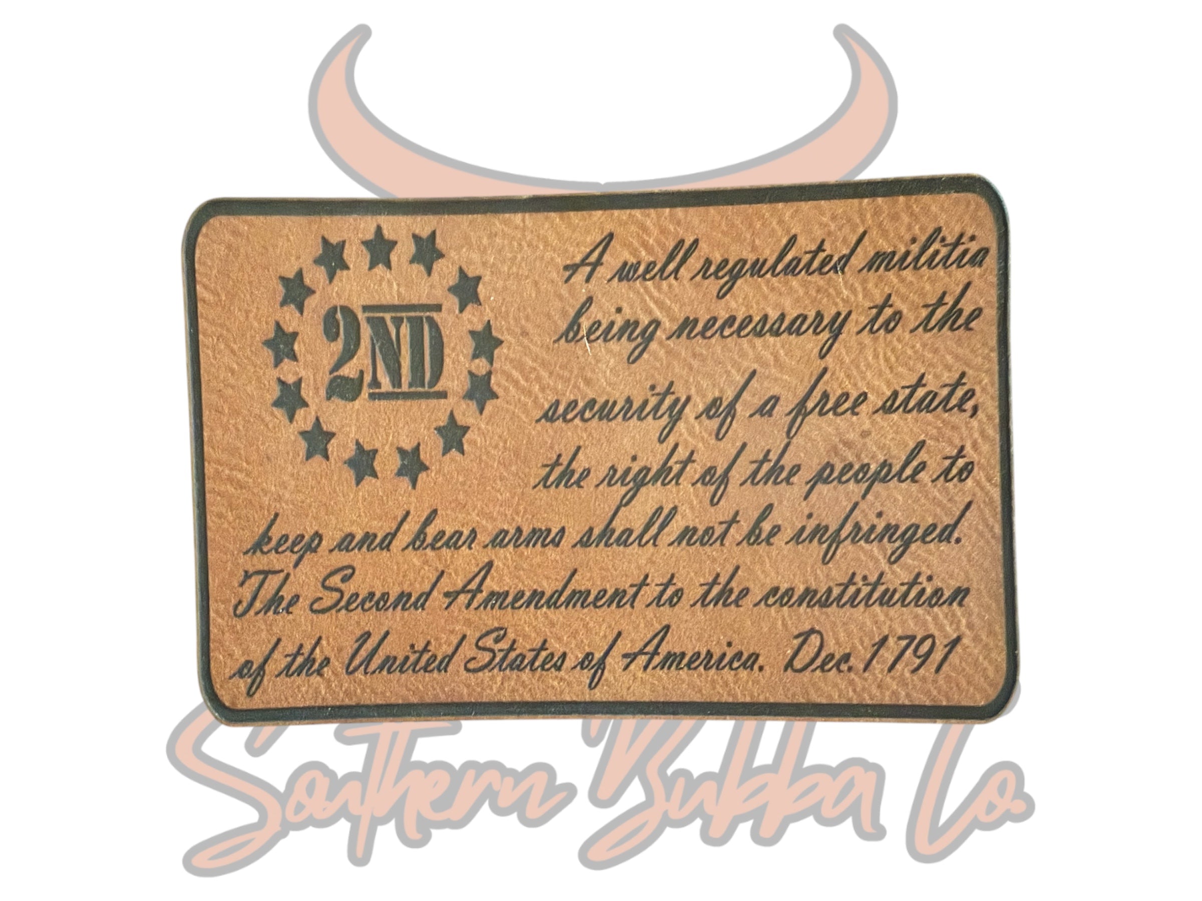 2nd Amendment – Southern Bubba Co.