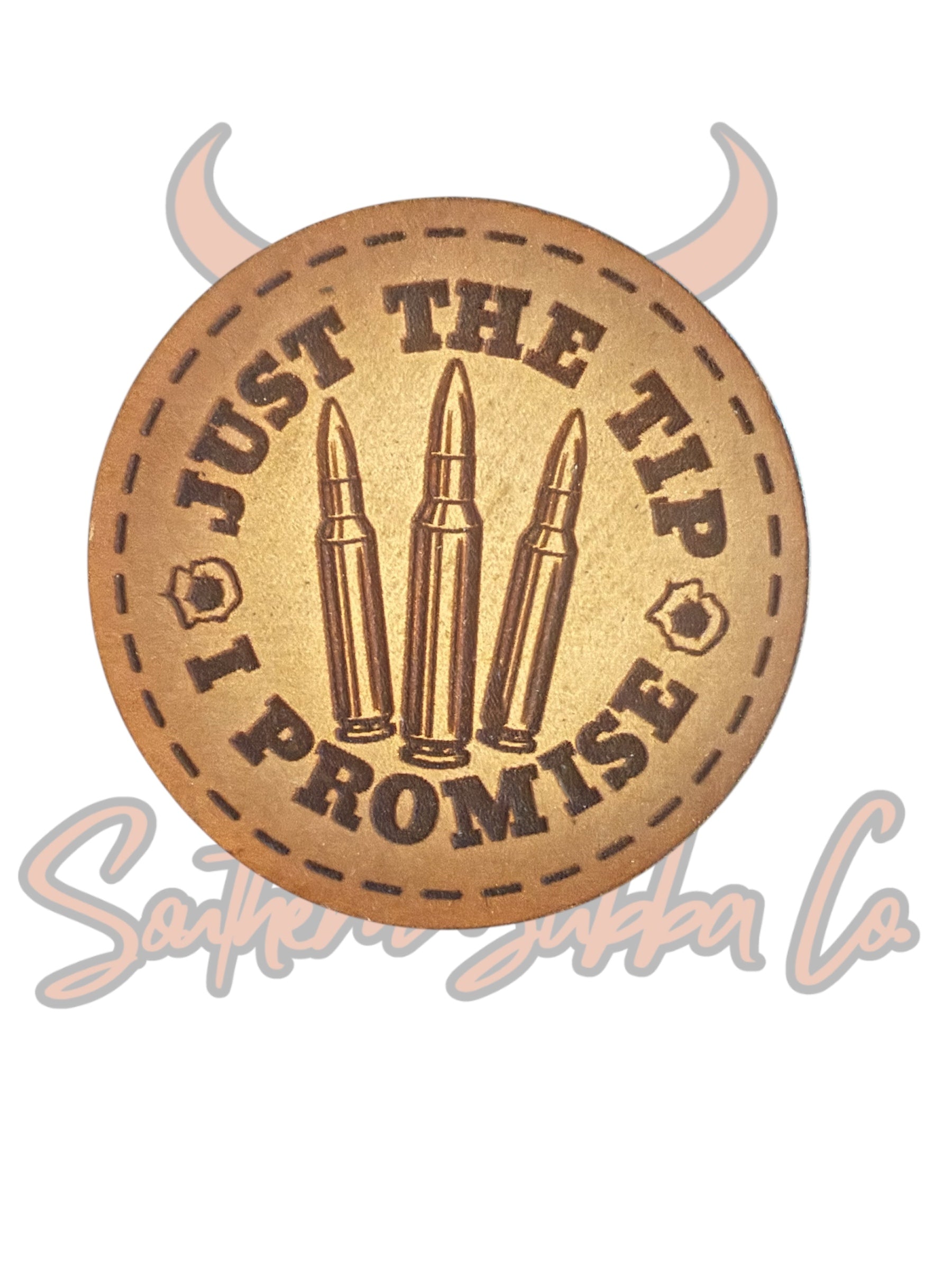 Just the Tip - Round – Southern Bubba Co.
